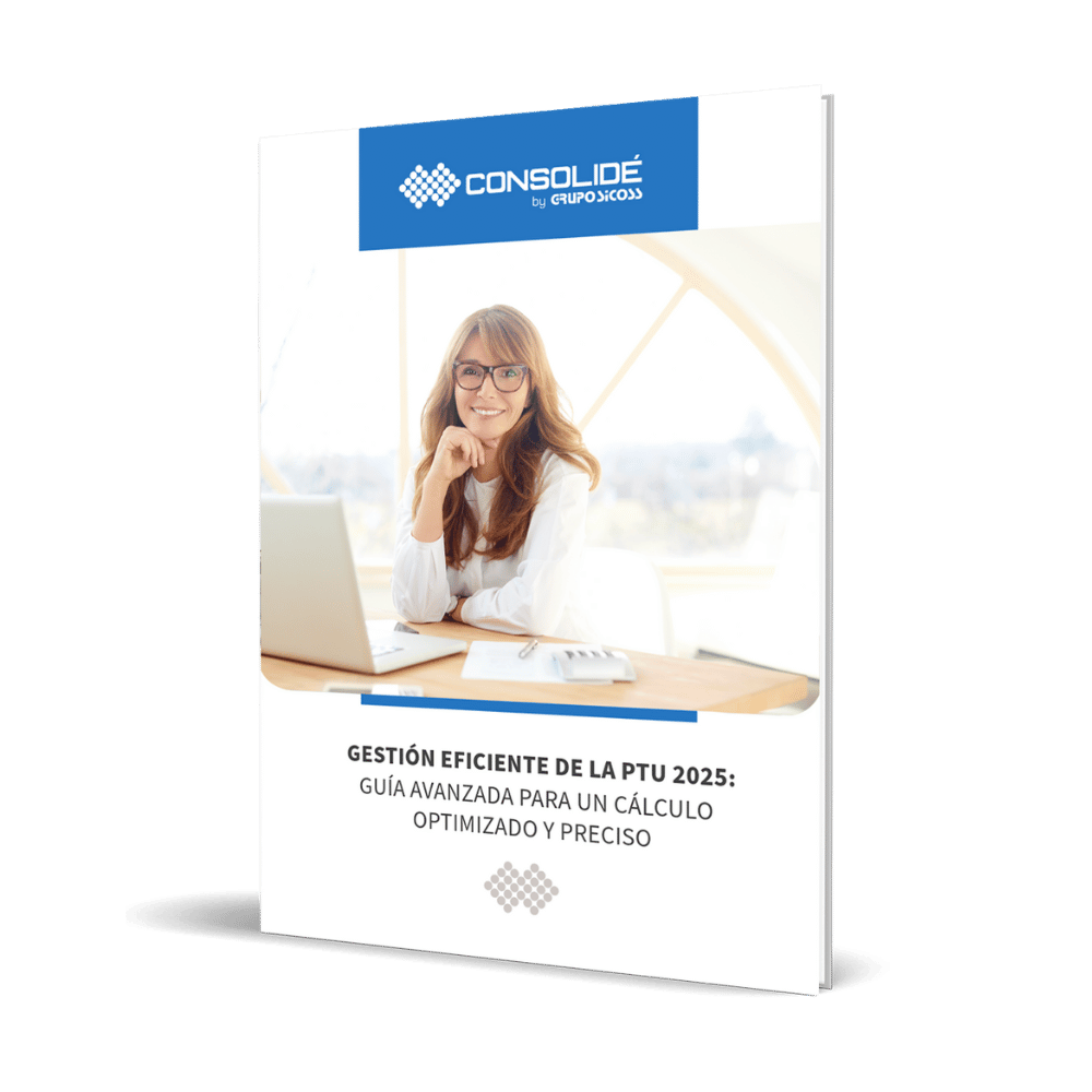 Consolidé | Descarga la Guía de Gestión Eficiente de la PTU 2025